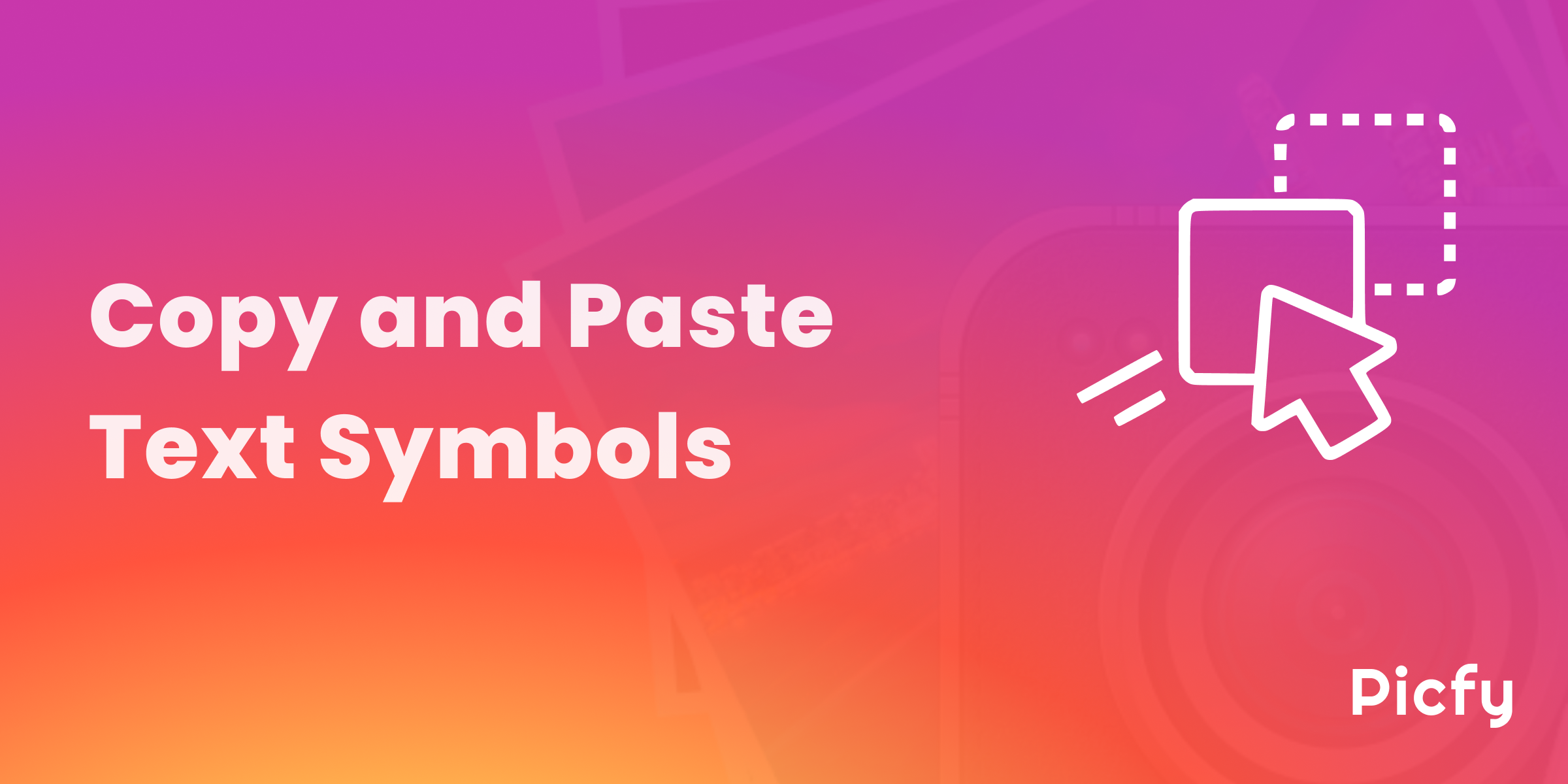 Text Symbols Copy and Paste - Picfy